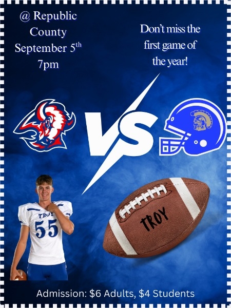 Troy Public Schools - THS Football @ Republic County - Fri., Sept. 5 - 7 PM